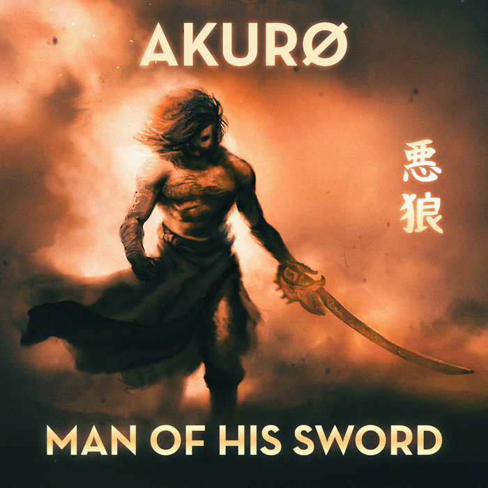 Man of His Sword | Akuro Soren