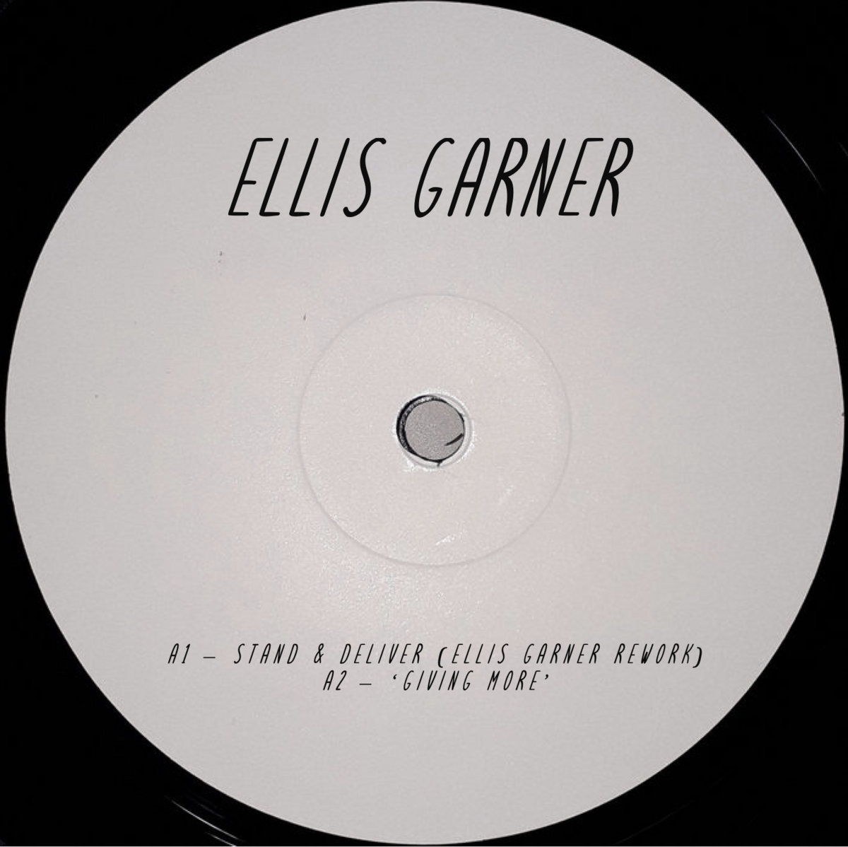 Stand & Deliver (Ellis Garner Rework) | Ellis Garner