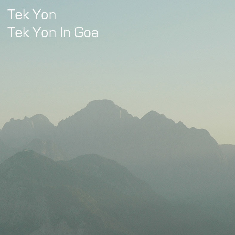 Tek Yon In Goa | Tek Yon