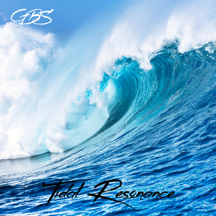 Tidal Resonance | GBS | Boris S.G