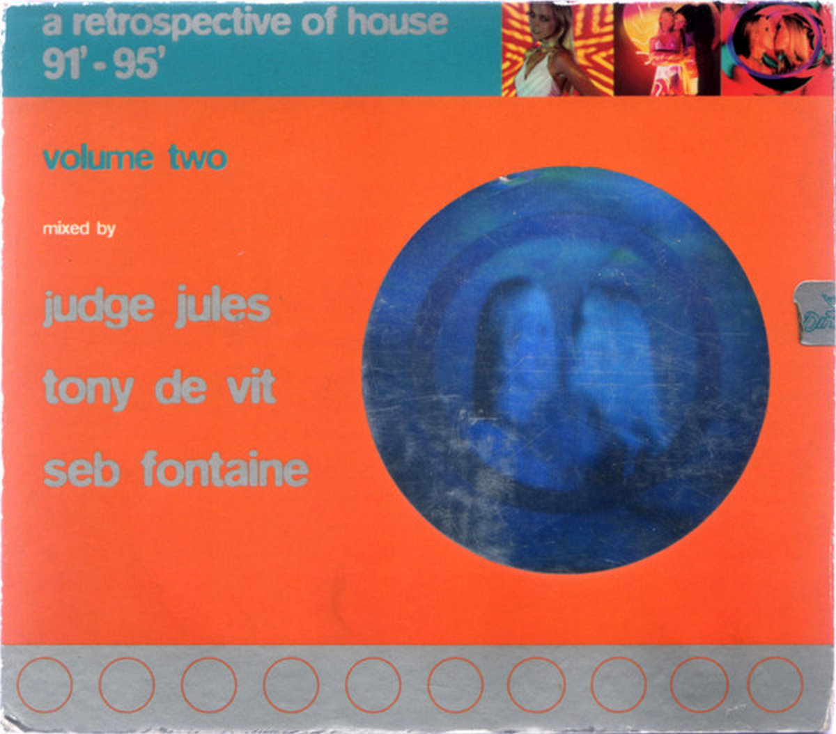 A Retrospective of House '91–'95 Volume Two Part 2 | Various Artists ...