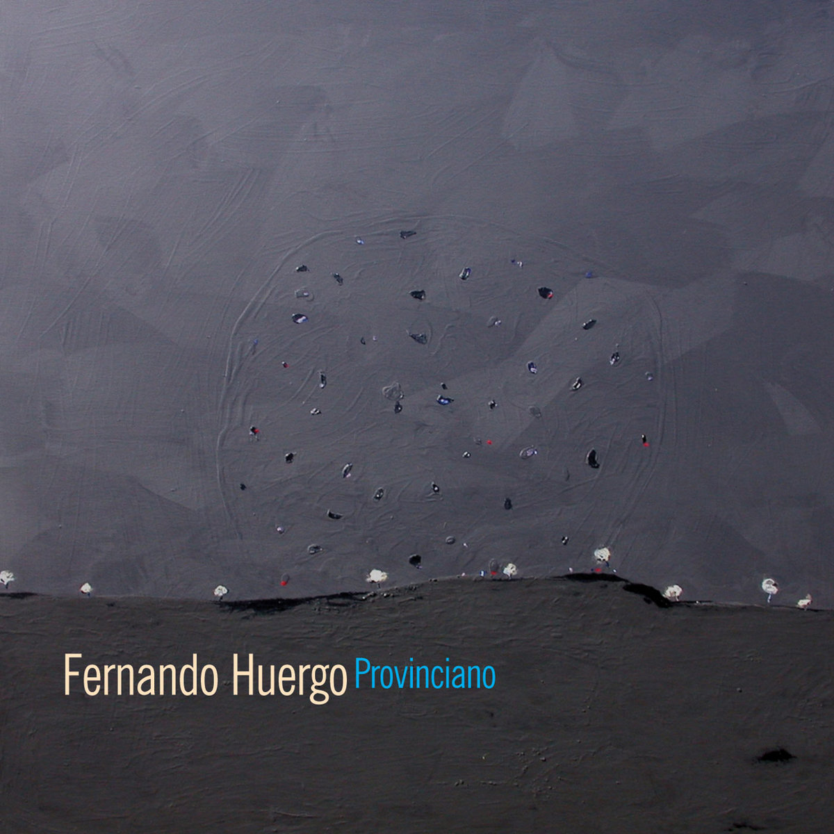 Provinciano | Fernando Huergo