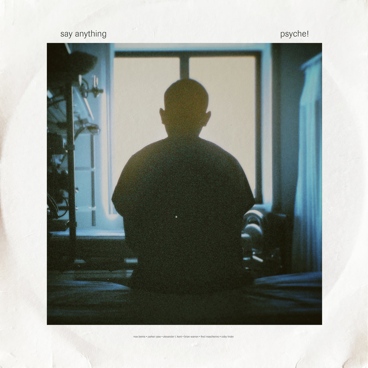 Psyche! | Say Anything