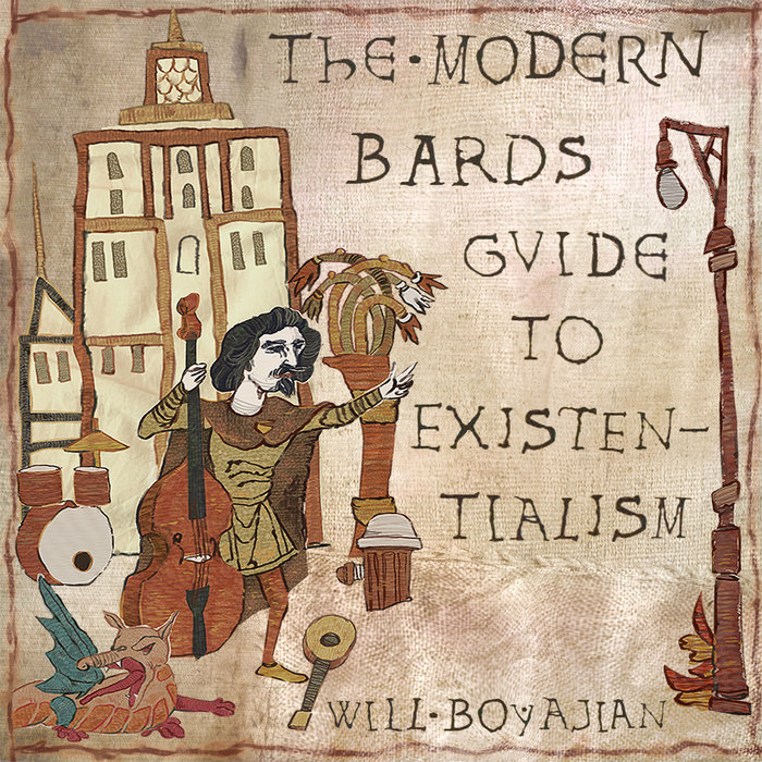 The Modern Bard's Guide to Existentialism | WBoyajian