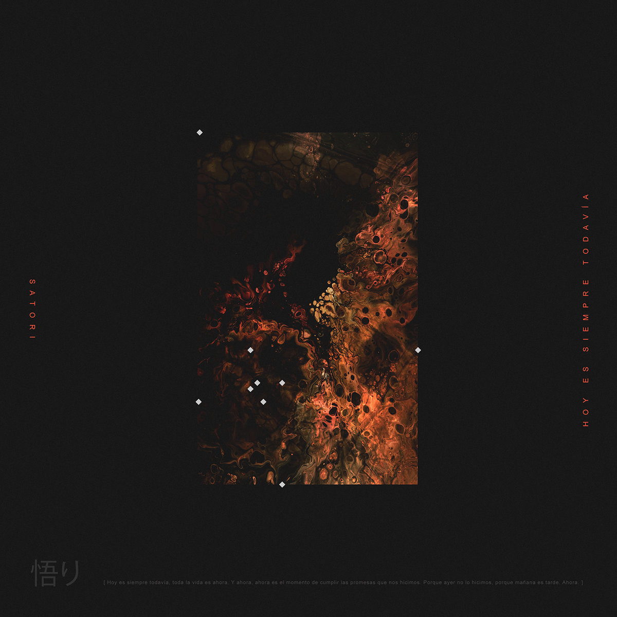 Satori | HOY ES SIEMPRE TODAVIA | Muerte Matar Records