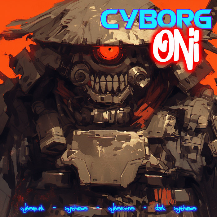 Cyborg Oni | Cyber Latte LoFi