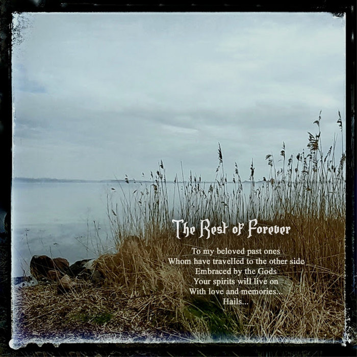 The Rest of Forever | Grímnismál