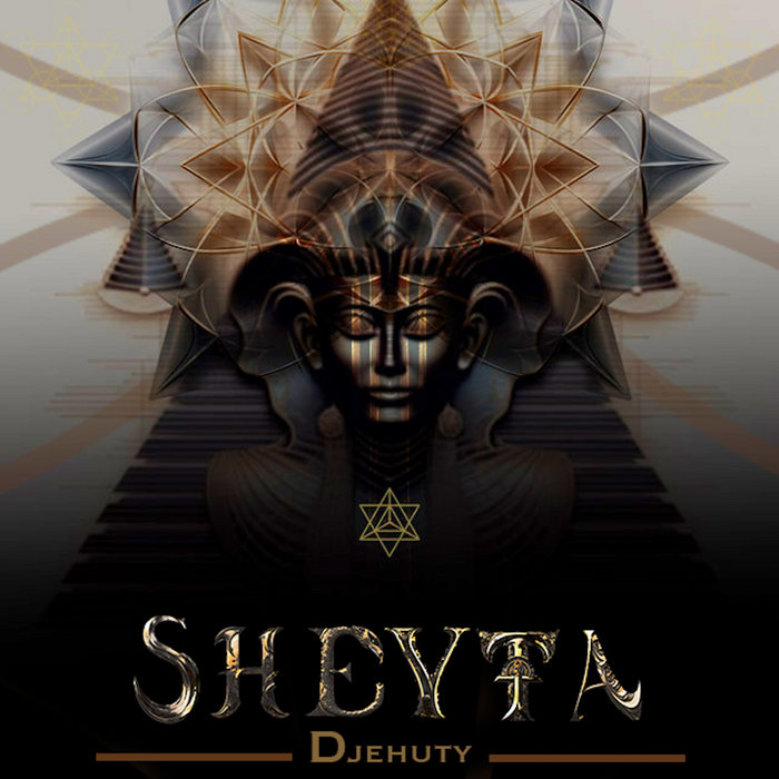Djehuty | SHEYTA | Merkaba Music