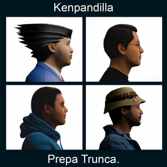 Prepa Trunca | Jose De Jesus Rodriguez Vega | Kenpandilla Records