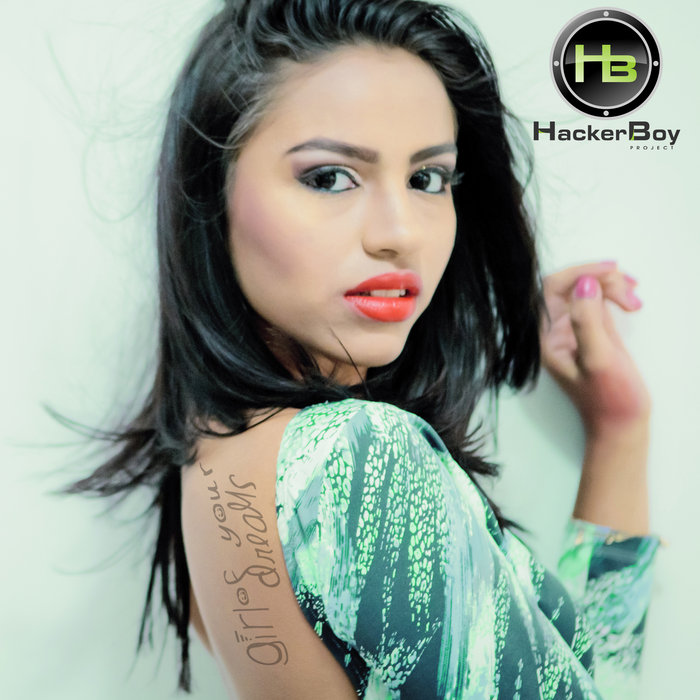 Girl Of Dreams | HackerBoy Project
