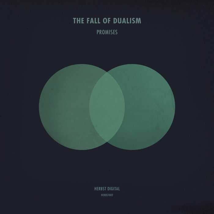 Promises | The Fall of Dualism