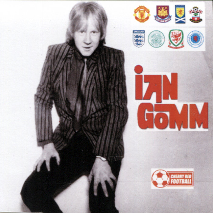 Ian Gomm's Football Tracks | Ian Gomm