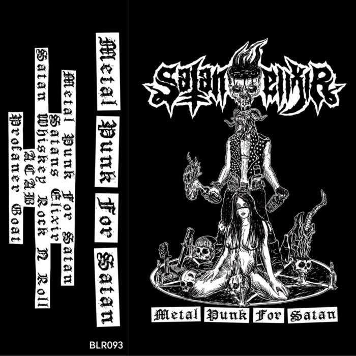 Metal Punk for Satan | SATAN'S ELIXIR | Black Legion