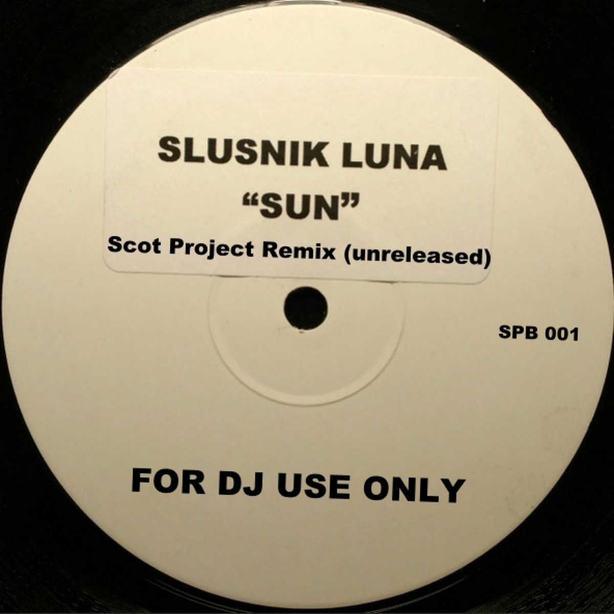 Slusnik Luna - Sun - Scot Project Remix (unreleased) | Scot Project