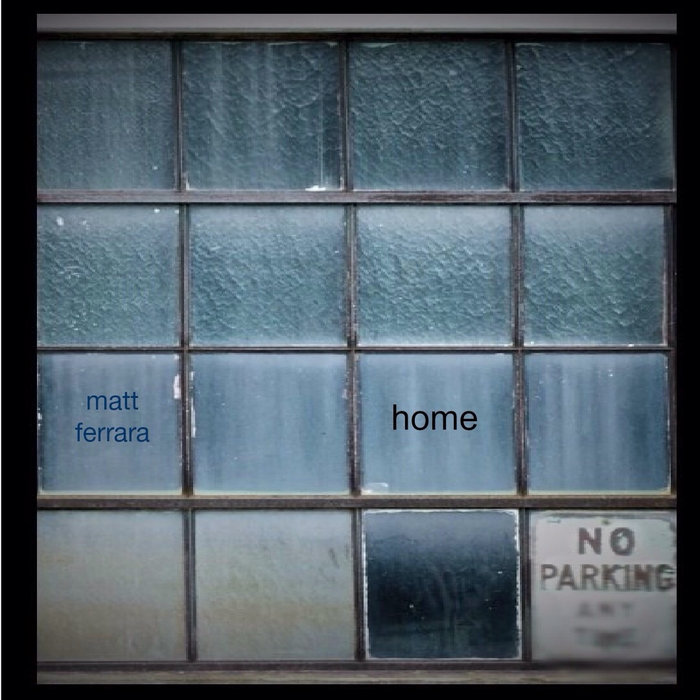 Home (2010) | Matt Ferrara
