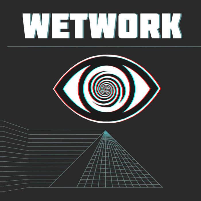 Wetwork | Wetwork