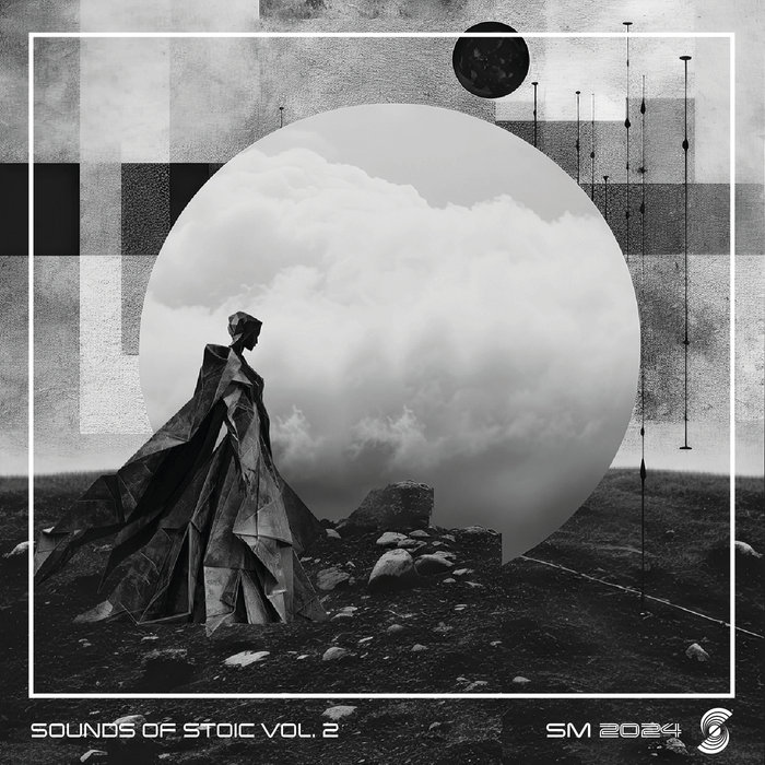 V.A. - Sounds of Stoic 2 [SM2024] | Various Artists | Stoic Music