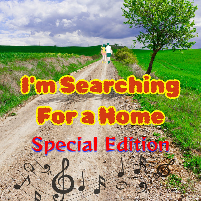 I'm Searching For a Home Special Edition | DJ Karkiro, Leonard Wilson ...