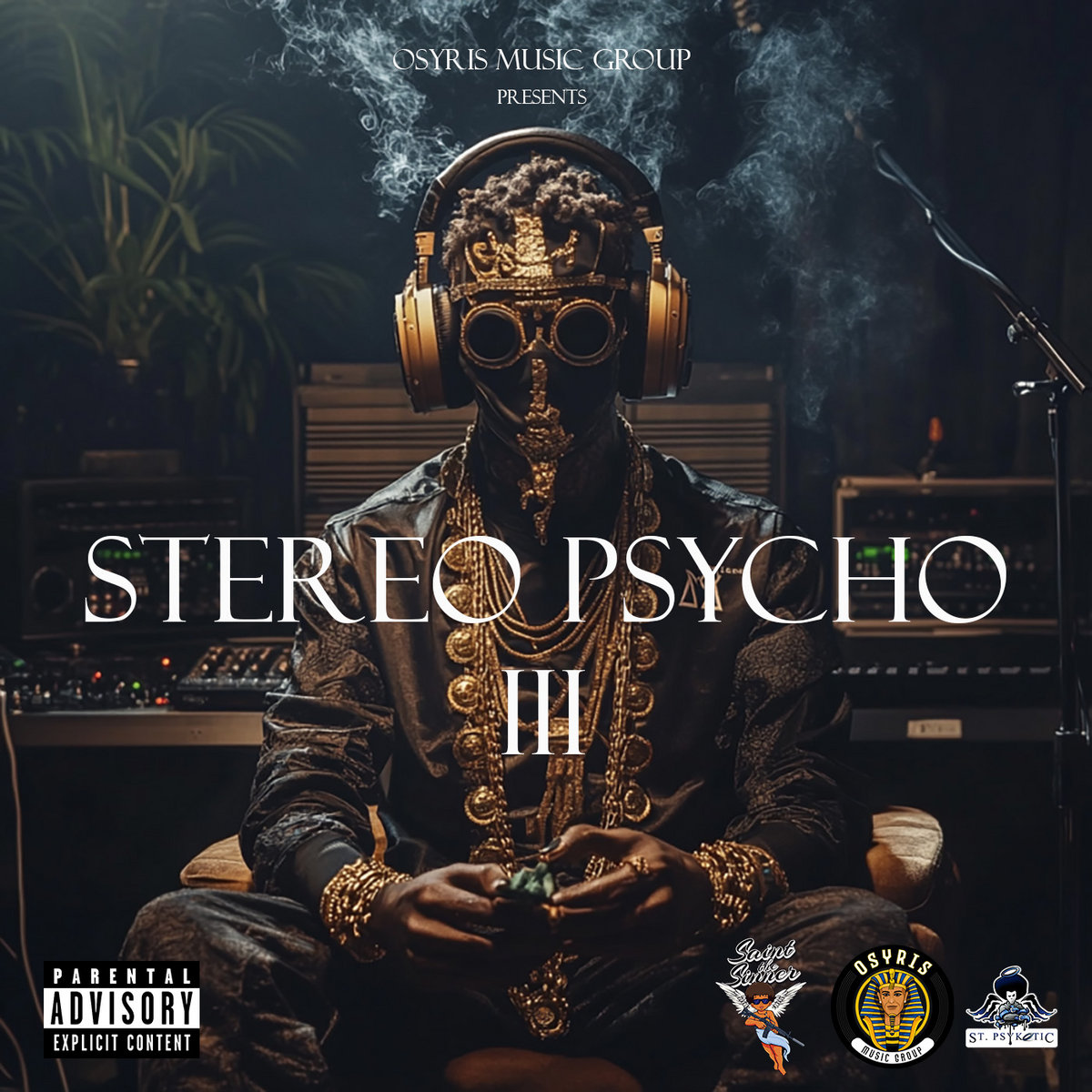 Stereo Psycho III | Saint Psykotic | Saint the Sinner