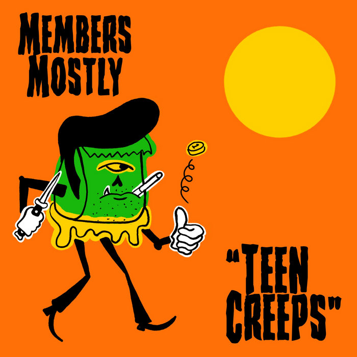 Teen Creeps | Members Mostly