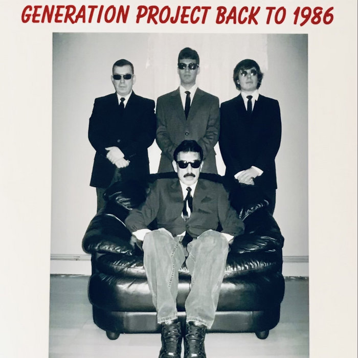 Back To 1986 | Generation Project