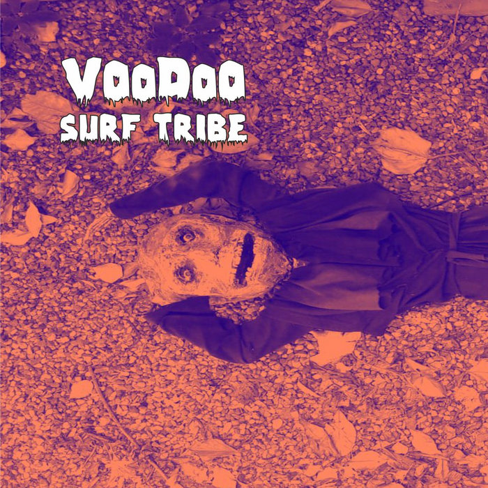 The Spooked E.P. | Voodoo Surf Tribe