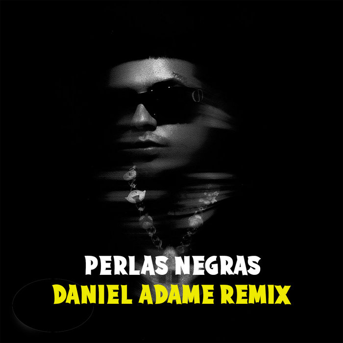 Natanael Cano , Gabito Ballesteros - Perlas Negras (Daniel Adame Remix) | Daniel Adame
