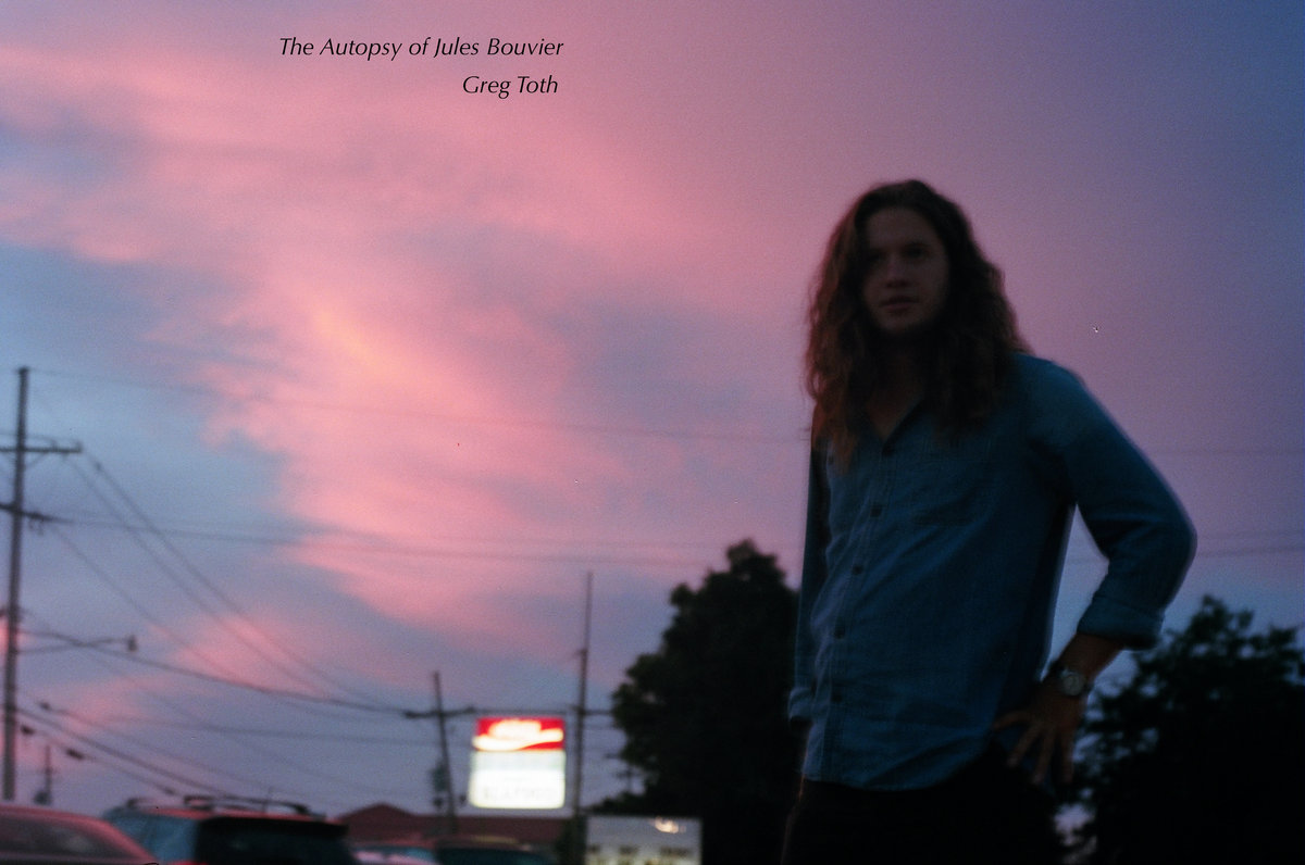 The Autopsy of Jules Bouvier | Greg Toth