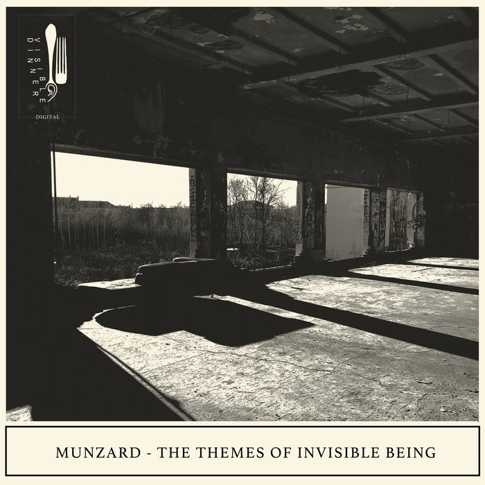 THE THEMES OF INVISIBLE BEING | Munzard