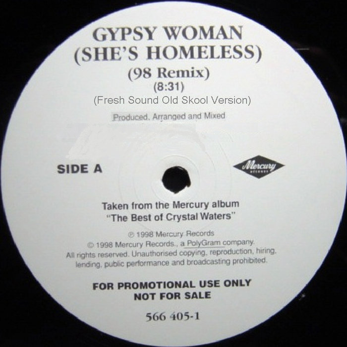 Crystal Waters Gypsy Woman She´s Homeless Fresh Sound Remix Fresh Sound