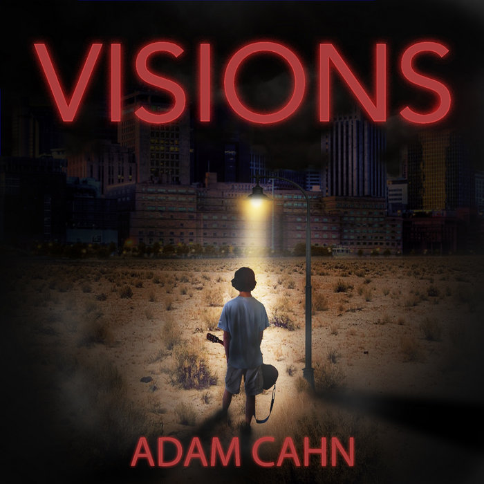 Visions | Adam Cahn