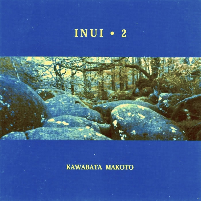 Inui.2 [remastered] | Kawabata Makoto's Inui | Kawabata Makoto