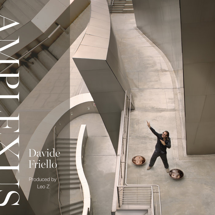 Amplexus | DAVIDE FRIELLO - Music for Handpan