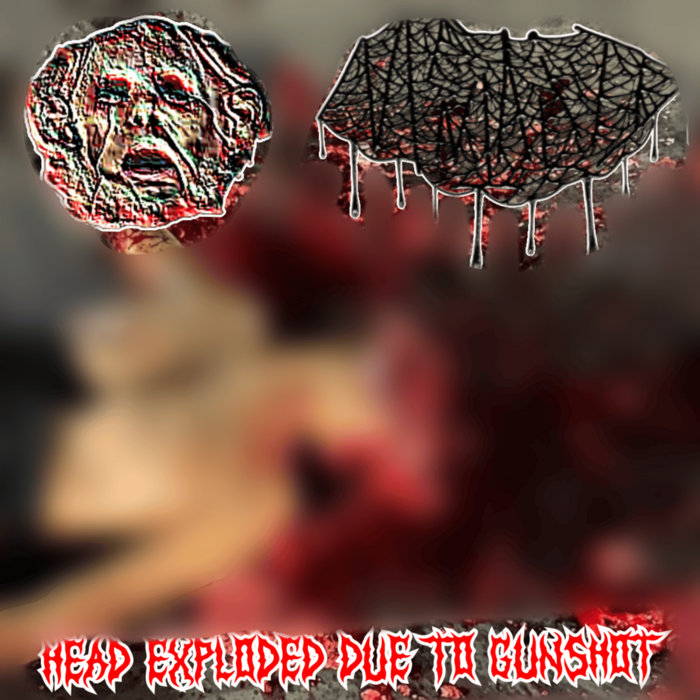 Head Exploded Due to Gunshot | DxBxAxIxRxHxFx / mentalitygorepa ...