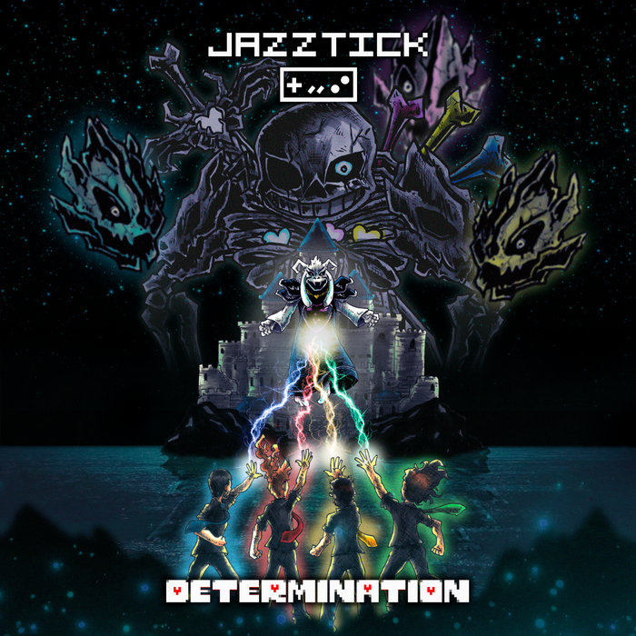 Determination (Undertale Album) | Jazztick