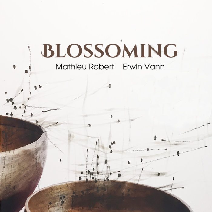 Blossoming | Mathieu Robert & Erwin Vann | Erwin Vann