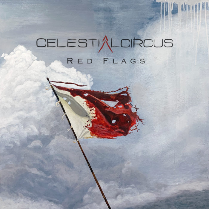 Red Flags | Celestial Circus