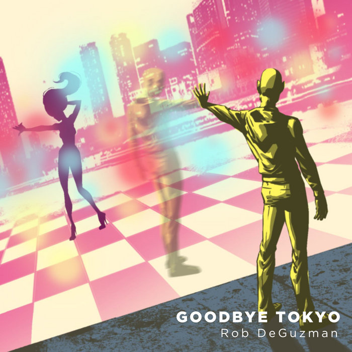 Goodbye Tokyo | Robert DG
