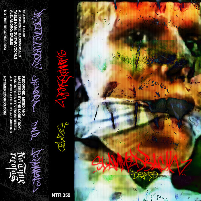 Demo '23 [NTR 359] | Slammed Back | No Time Records