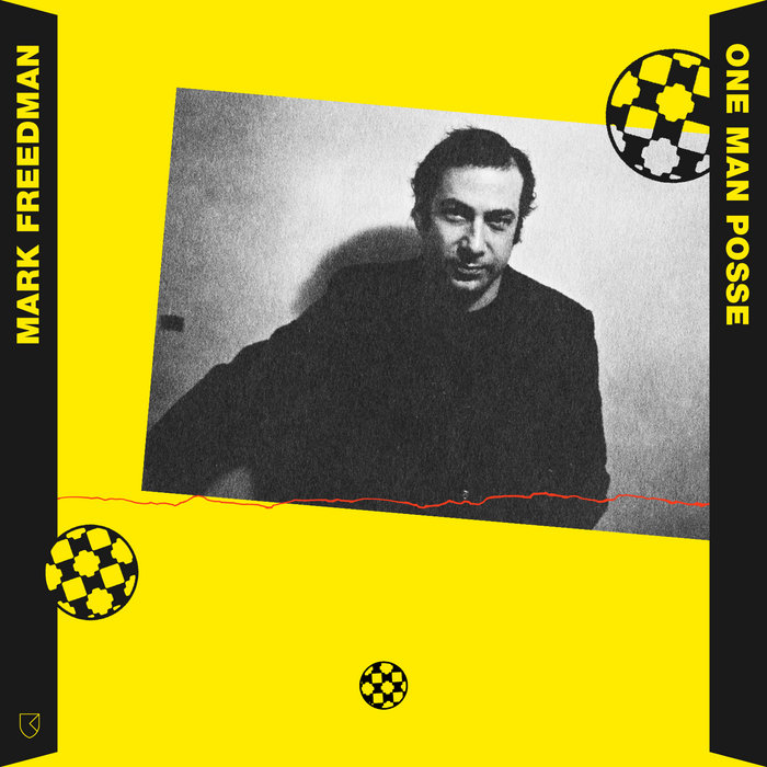 One Man Posse | Mark Freedman | RVNG Intl.