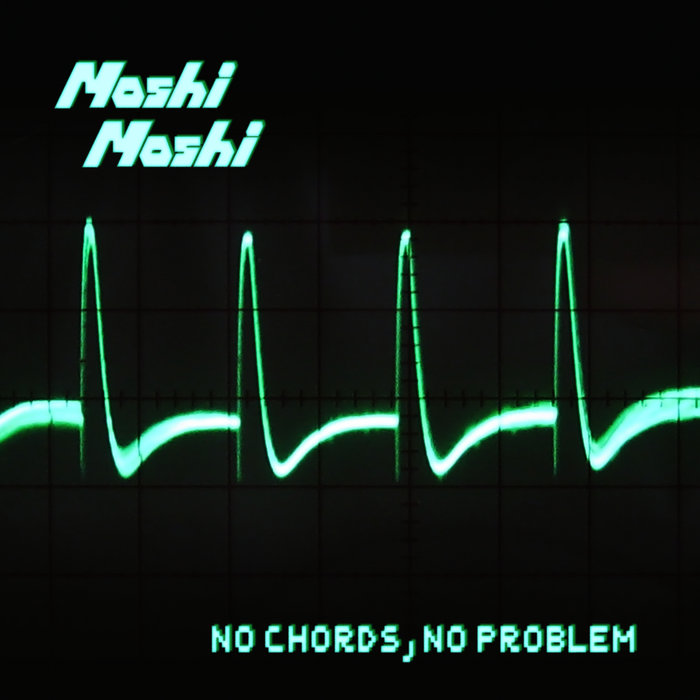 No Chords, No Problem EP | Moshi Moshi