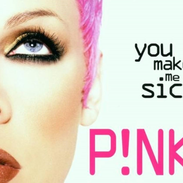 P!nk - You Make Me Sick (Daniel Adame Remix) | Daniel Adame