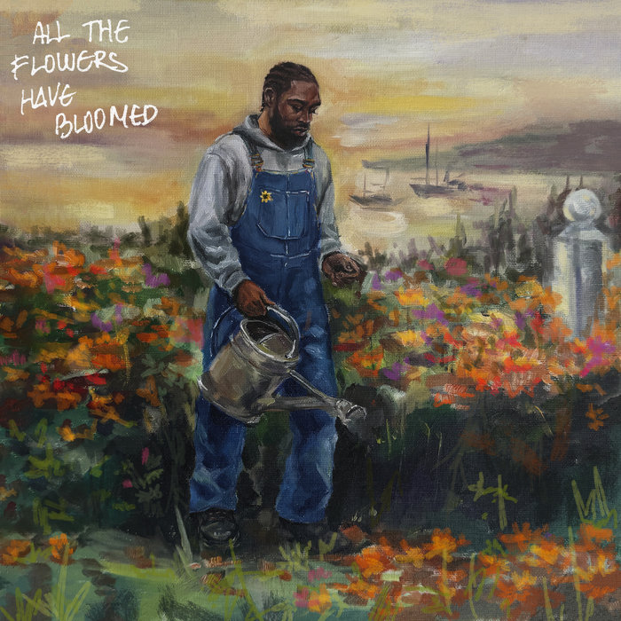 All The Flowers Have Bloomed | Kofi Stone