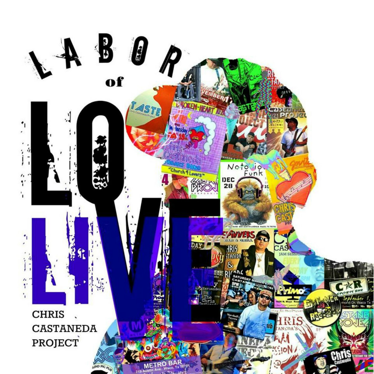 Labor of Love (Live) | Chris Castaneda