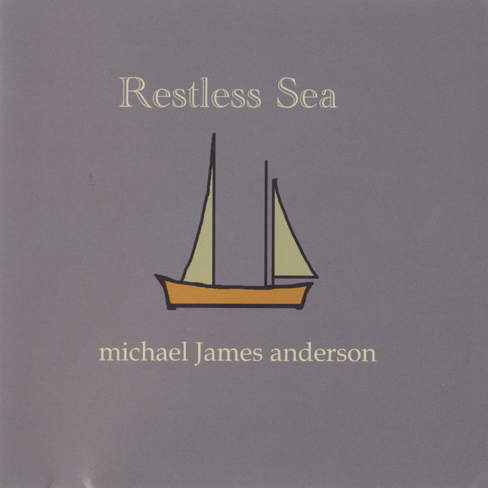 Restless Sea | Michael James Anderson