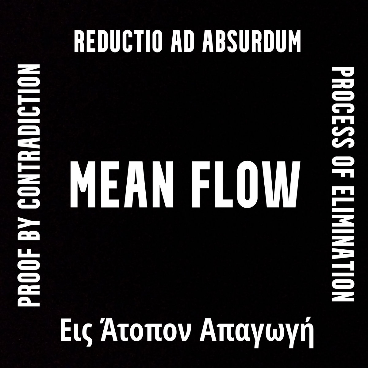 Reductio Ad Absurdum | Mean Flow