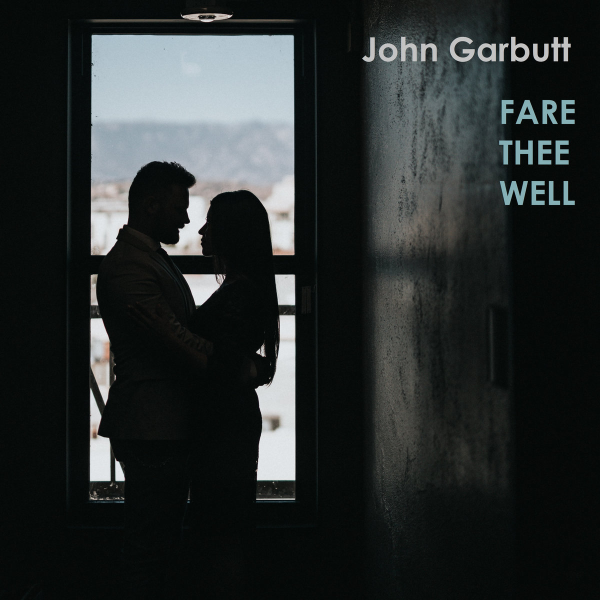 Fare Thee Well | John Garbutt