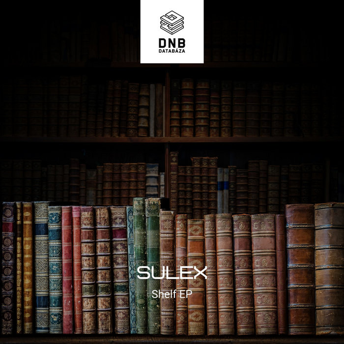 Sulex - Shelf EP | DNB Database