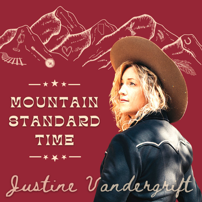 Mountain Standard Time | Justine Vandergrift