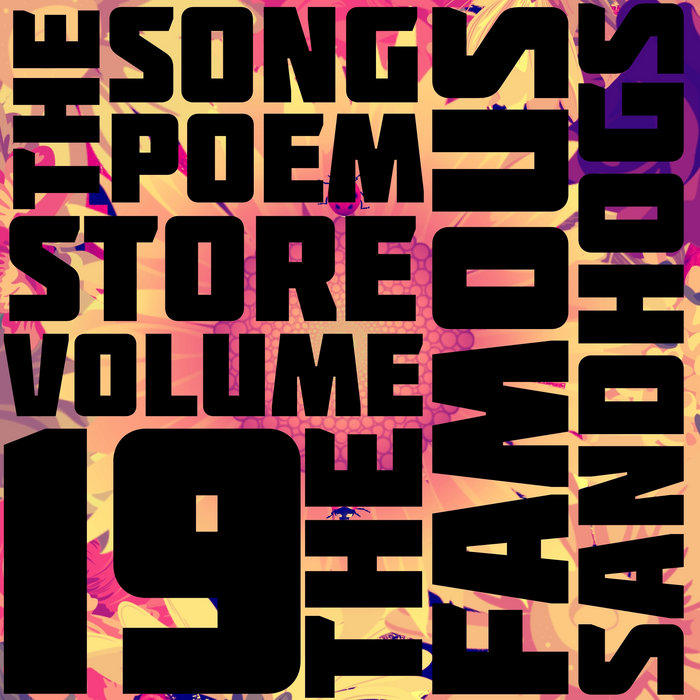 The Song-Poem Store Volume 19 | The Famous Sandhogs